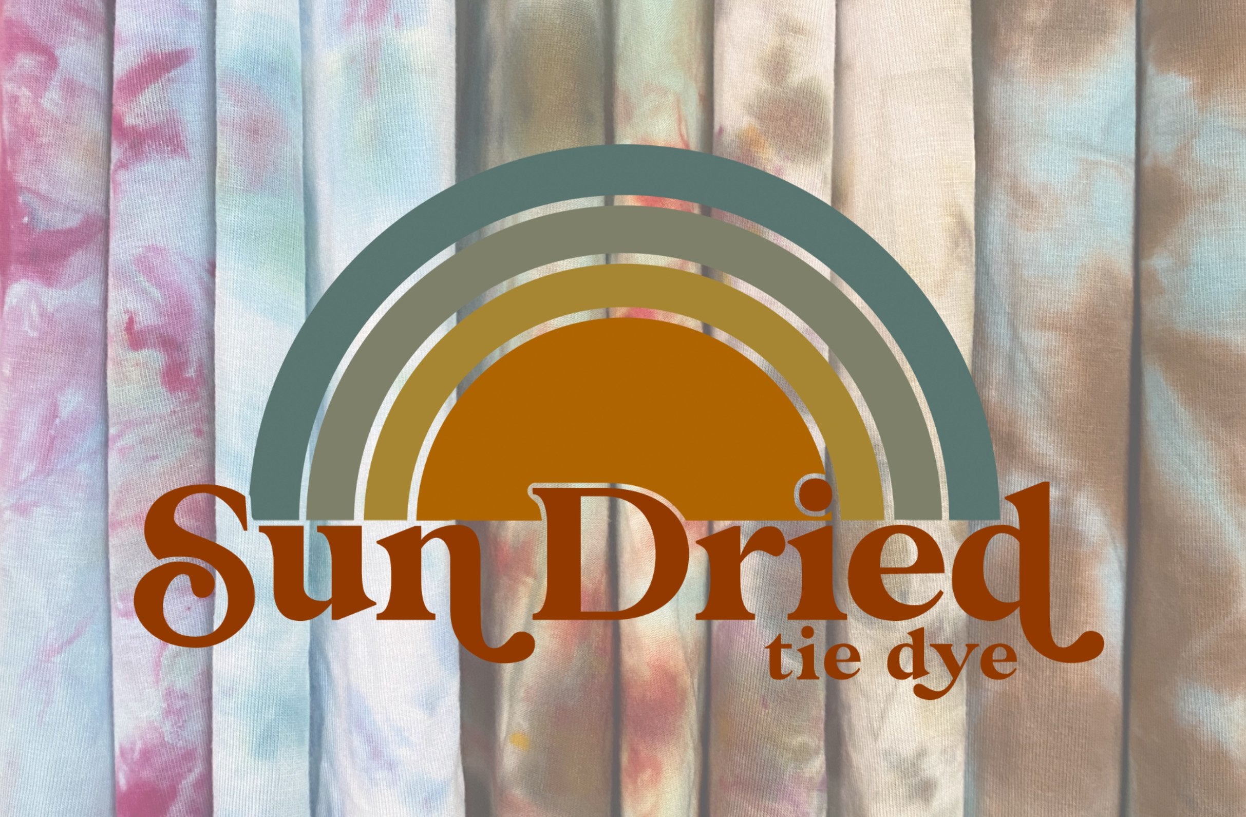sun dried tie dye – Opening Soon